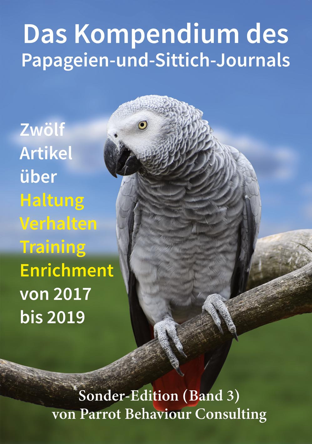 Das erste Kompendium des PSJ – Hildegard Niemann – Parrot Behaviour ...